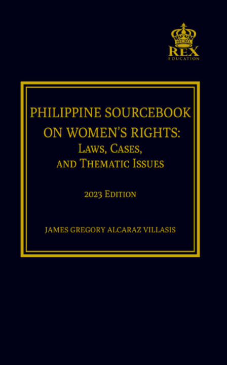 Philippine Sourcebook on Women's Rights (2023 Edition) by James Gregory ...