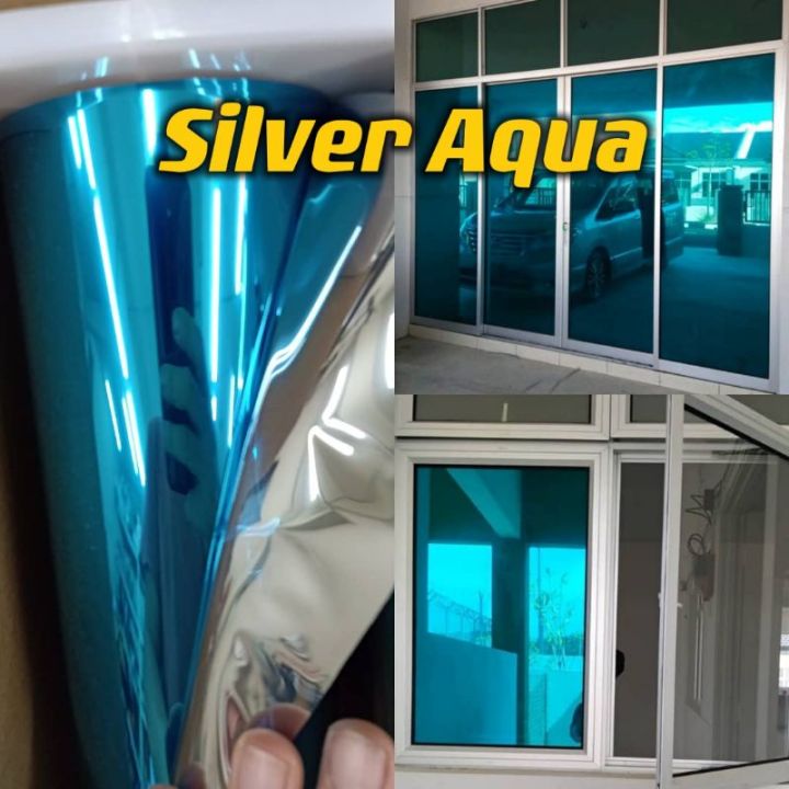 Silver Aqua / Window Film / Tinted Reflective / Film Kilat / Tinted ...