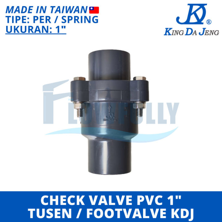 SPRING CHECK VALVE KDJ 1 INCH PER KING DA JENG TABOK TUSEN FOOT KLEP FOOT VALVE NON RETURN VALVE ...