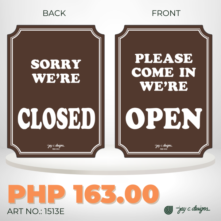 Acrylic Signage Open and Closed Sign Jay C. Designs 1513 | Lazada PH