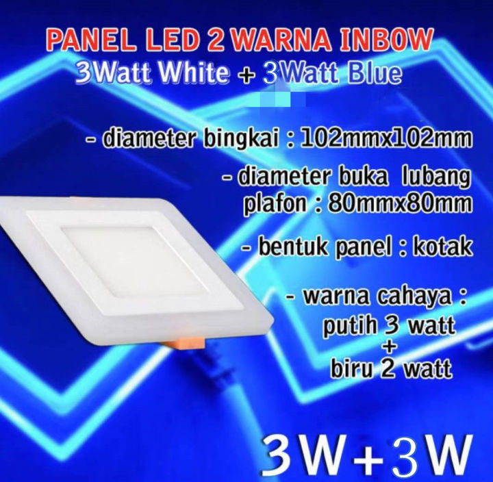 Lampu Downlight Panel LED 2 warna 3W + 3 Watt 6W + 3Watt 12W + 4Watt ...