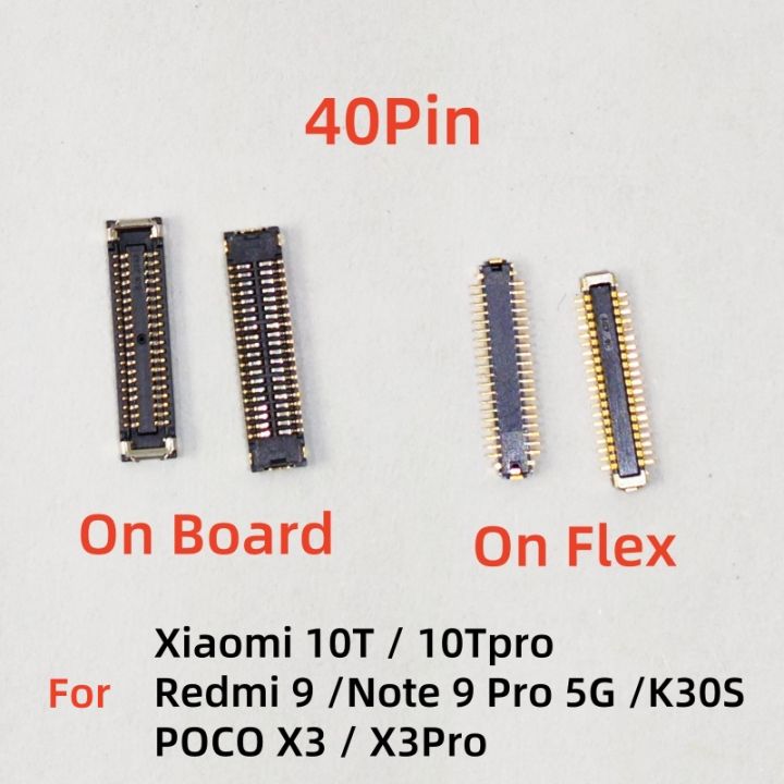 5-10Pcs 40Pin LCD Display Screen Connector MainBoard FPC For Xiaomi 10T ...