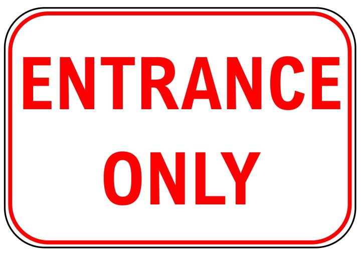 ENTRANCE ONLY SIGNAGE LAMINATED (A4 SIZE) | Lazada PH