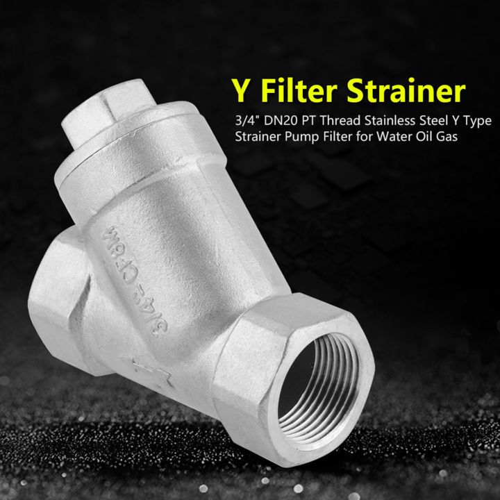 Y strainer 3/4 DN20 PT Thread Strainer Stainless Steel Y Type Shaped ...