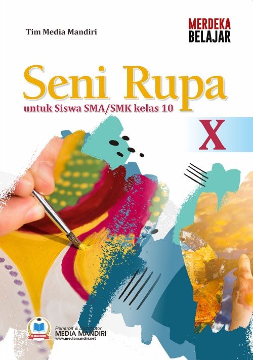 BUKU SISWA SENI RUPA UNTUK SMA/SMK-KURIKULUM MERDEKA KELAS 10 DAN 11 | Lazada Indonesia