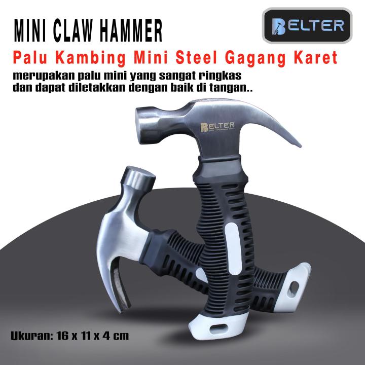 Palu Kambing Mini 8 oz BELTER Palu Mini Gagang Karet Mini Claw Hammer ...