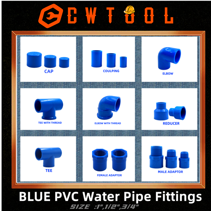 PVC Blue Water Fittings 1/2" to 1" (Cap,Coulping,Elbow,Elbow w/Thread ...