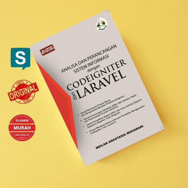 ANALISA DAN PERANCANGAN SISTEM INFORMASI DENGAN CODEIGNITER DAN LARAVEL | Lazada Indonesia