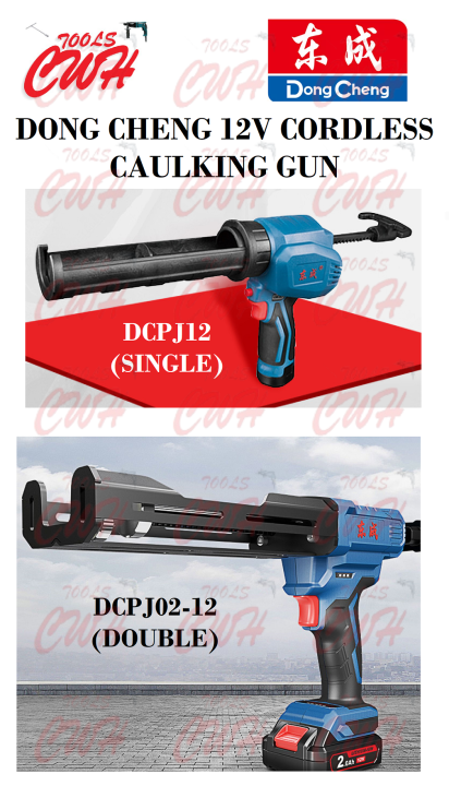 DONGCHENG DCA DCPJ12 DCPJ02-12 12V CORDLESS CAULK CAULKING CLAUKING GUN ...