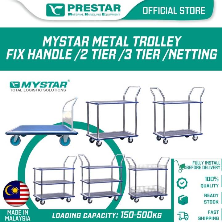 PRESTAR MHE Mystar Metal Trolley Fix Handle / 2 Tier / 3 Tier / Netting ...