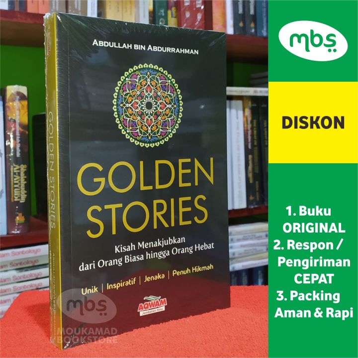 BUKU GOLDEN STORIES - Kisah Menakjubkan dari Orang Biasa hingga Orang ...