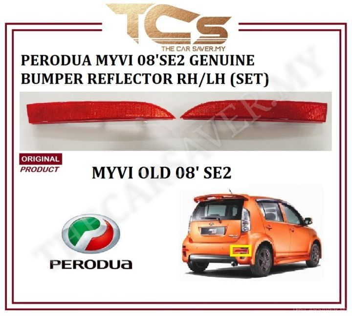 Perodua Myvi 08' SE2 Genuine Bumper Reflector RH/LH (Set) | Lazada