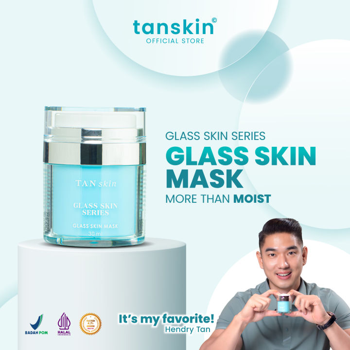 Tanskin - Glass Skin Sleeping Mask 30 gr / Masker Malam untuk Kulit ...