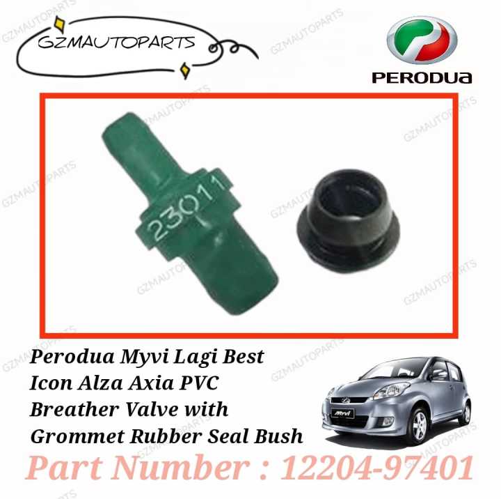 Original Perodua Myvi Lagi Best Icon Alza Axia PVC Breather Valve with Grommet Rubber Seal Bush ...