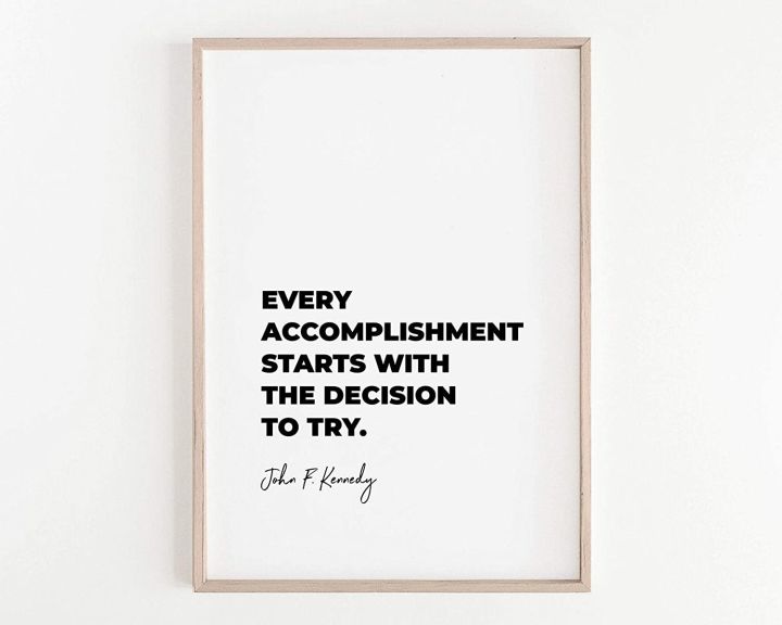 Every Accomplishment Starts with The Decision To Try Frame Wood Sign ...