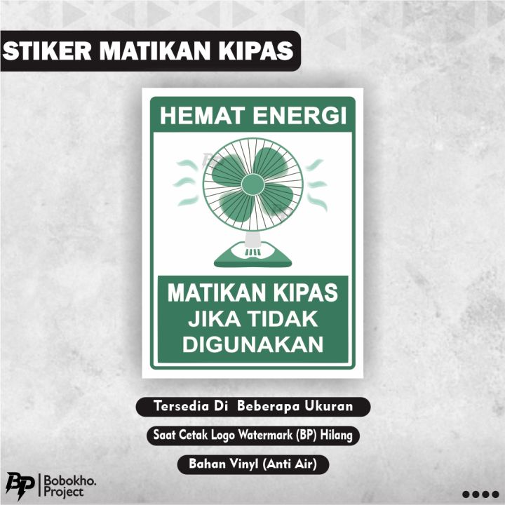 Stiker Matikan Kipas Angin / Sticker Hemat Energi Matikan Kipas Angin ...