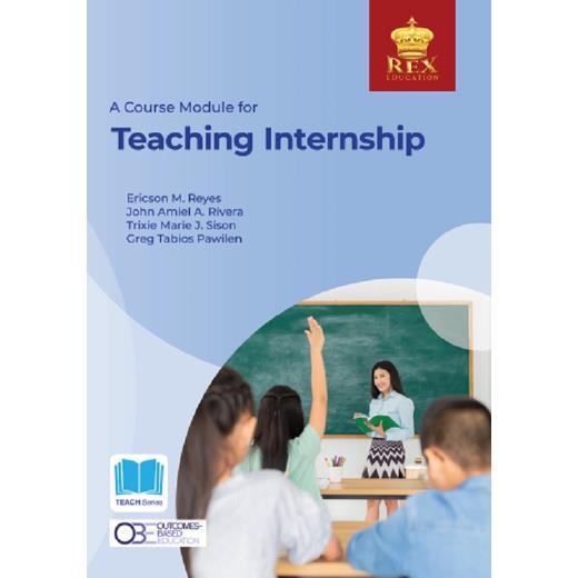 A Course Module for Teaching Internship (2021 Edition) Paper Bound ...