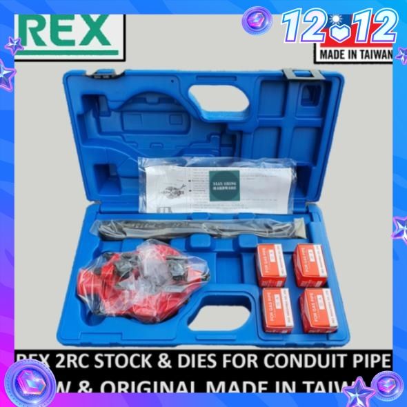 100% ORIGINAL REX 2RC STOCK & DIES FOR CONDUIT PIPE (MADE IN TAIWAN) | Lazada