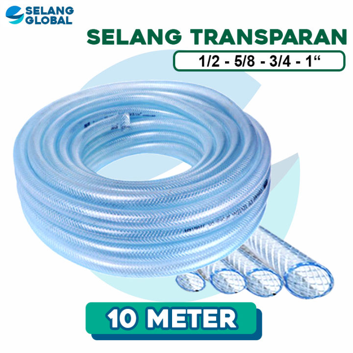 SELANG AIR 1/2 5/8 3/4 1INCH 10 METER/ SELANG AIR BENING TRANSPARAN 10 ...