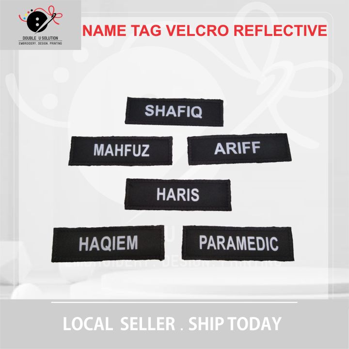 [CUSTOM MADE] NAME TAG VELCRO REFLECTIVE SMALL SIZE (ORDER 1 QUANTITY ...