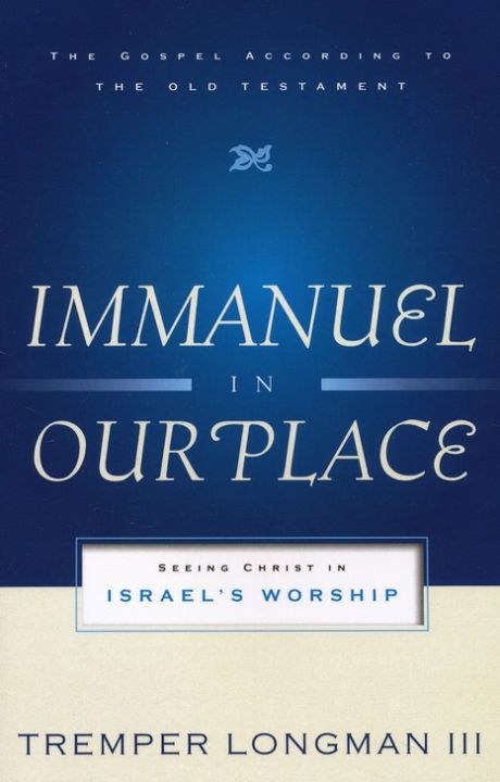 Immanuel In Our Place: Seeing Christ in Israel’s Worship | Lazada PH