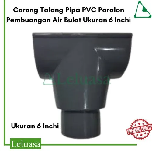 Corong Talang Pipa PVC Paralon Pembuangan Air Bulat Ukuran 6 Inchi ...