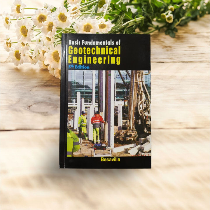 Basic Fundamentals of Geotechnical Engineering By Besavilla | Lazada PH