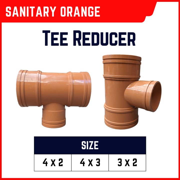 Sanitary Orange Tee Reducer Available Size (4x2" ,4x3" and 3x2") PVC ...