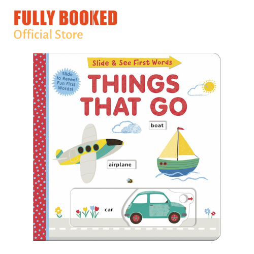 Slide and See First Words: Things That Go (Board Book) | Lazada PH