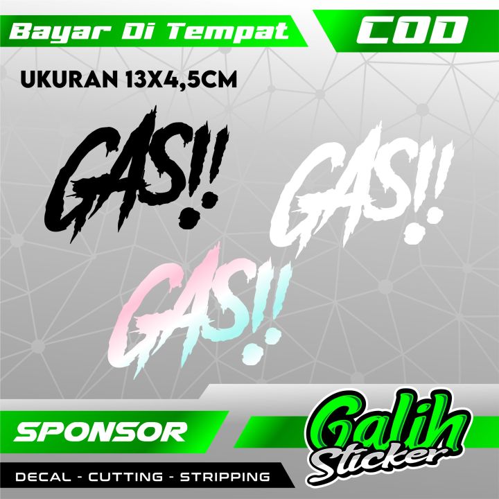 Gs Sticker - Stiker GAS!! - Sticker Tmbul GAS!! - Sticker Racing ...