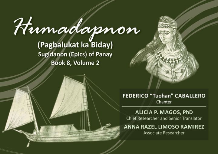 Humadapnon (Pagbalukat ka Biday) Sugidanon (Epics) of Panay Book 8 ...