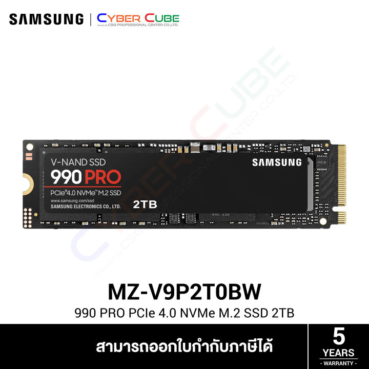 SAMSUNG ( MZ-V9P2T0BW ) 990 PRO PCIe 4.0 NVMe M.2 SSD 2TB ( เอสเอสดี ) SSD / PCIe Gen 4.0 x4 ...