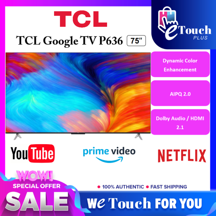 TCL TV 4K Ultra HD P636 I TV Series / Android Smart 4K UHDR LED TV ...