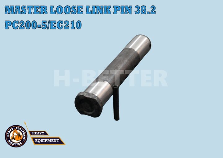 EXCAVATOR MASTER LOOSE LINK PIN 38.2 (PC200-5/EC210) | Lazada PH