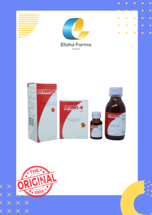 Ferro K Drops Bayi 15ml / Ferro-K Sirup 120ml - Fero K Syrup Suplemen ...