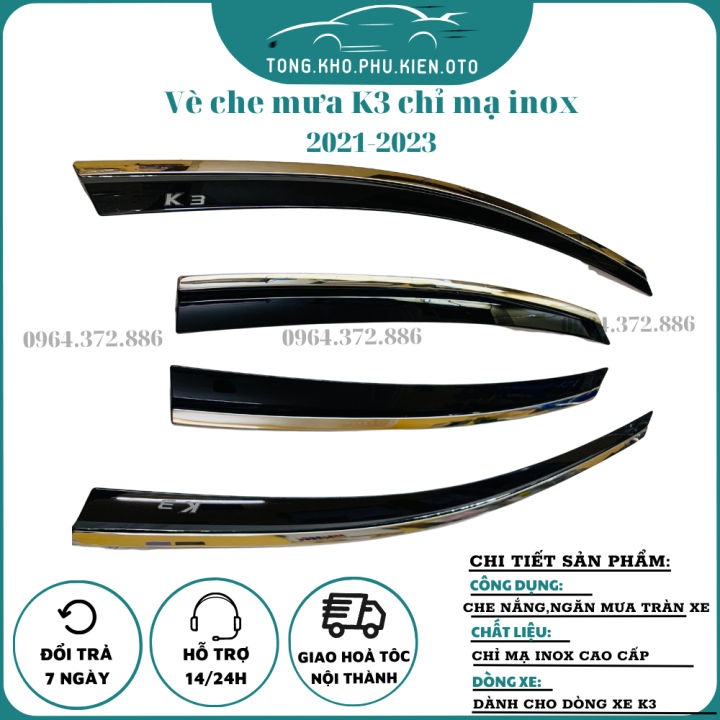 VÈ CHE MƯA XE KIA K3 2021-2022-2023 nhựa đen viền chỉ INOX cao cấp ...