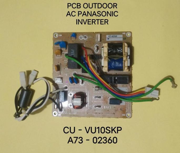 PCB Modul Outdoor AC Panasonic Inverter CU-VU10SKP A73-02360 Original ...