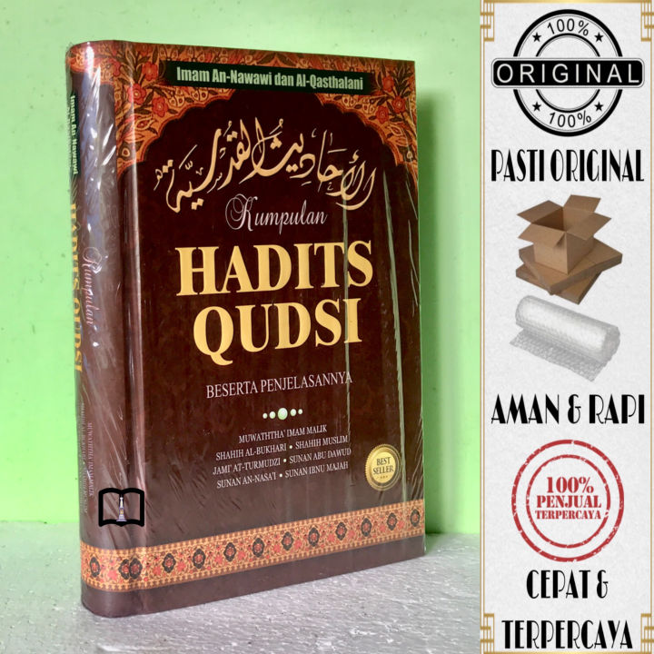 Buku Kumpulan Hadits Qudsi - Beserta Penjelasannya - Imam An-Nawawi dan ...