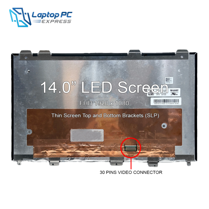 Laptop LED LCD Screen 14.0” 30 Pins Thin Screen Top and Bottom Brackets ...