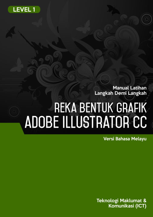 Reka Bentuk Grafik (Adobe Illustrator CC 2019) Level 1 | Lazada