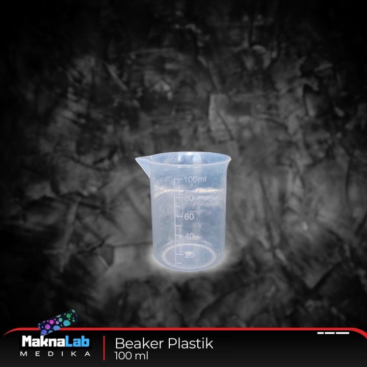 Beaker Plastik 100ml l Gelas Kimia Plastik Gelas Ukur Takar garis Takaran Lab 100 ml Beker ...