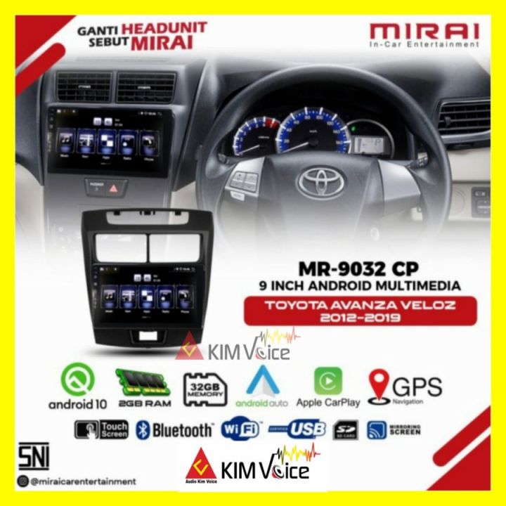 Head Unit Android MIRAI 9 inch OEM New Avanza / Xenia 2012-2018 soket ...