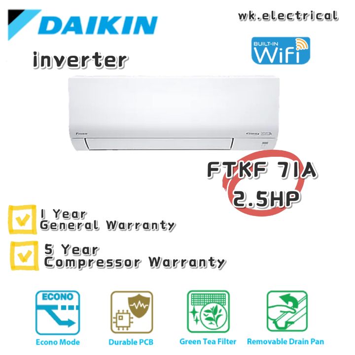 DAIKIN R32 2.5HP Standard Inverter Air Conditioner - FTKF Model -FTKF71A / RKF71A-3WMY-LF | Lazada