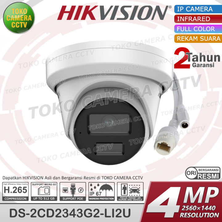 IP CAMERA 4MP HIKVISION DS-2CD2343G2-LI2U KAMERA TURRET ACUSENSE 2MP AUDIO SMART LIGHT | Lazada ...