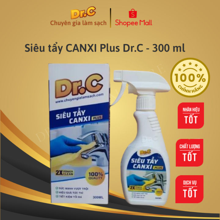 Dung Dich Tẩy Cặn Canxi Plus Dr.C chính hãng 300ml - Tẩy Cặn Canxi Trên ...
