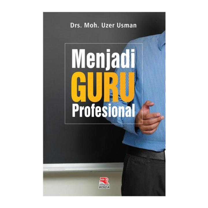 Buku ORIGINAL menjadi Guru Profesional | Lazada Indonesia