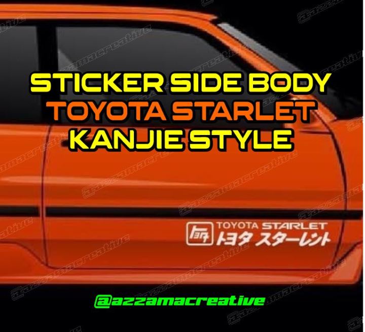 Sticker TOYOTA STARLET Kanjie style For Side Body | Lazada Indonesia
