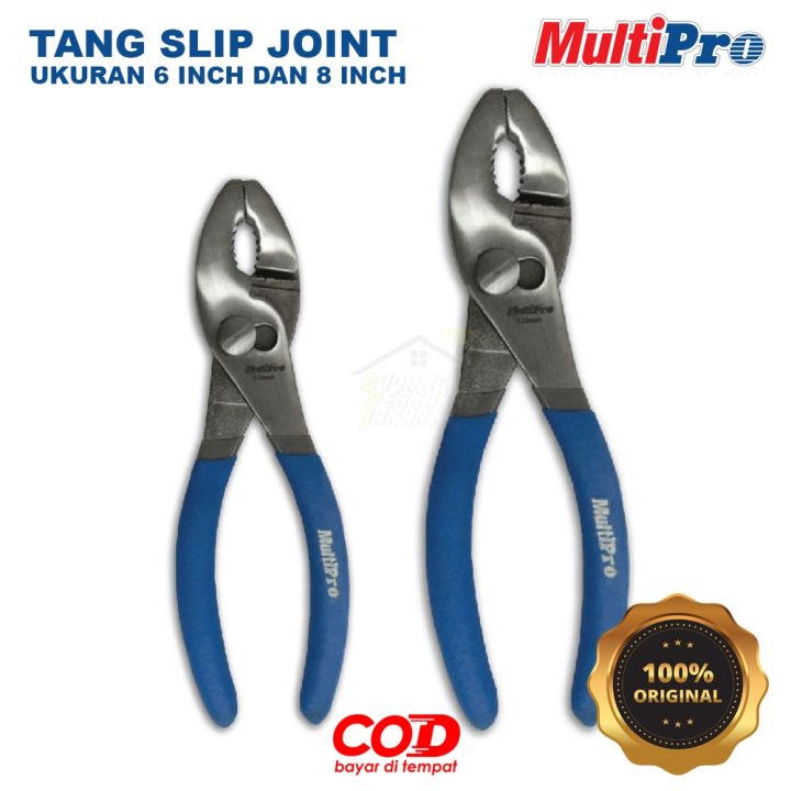 MULTIPRO TANG SLIP JOINT PLIERS 6 INCHI 8 INCHI / TANG SAMBUNGAN SLIP ...