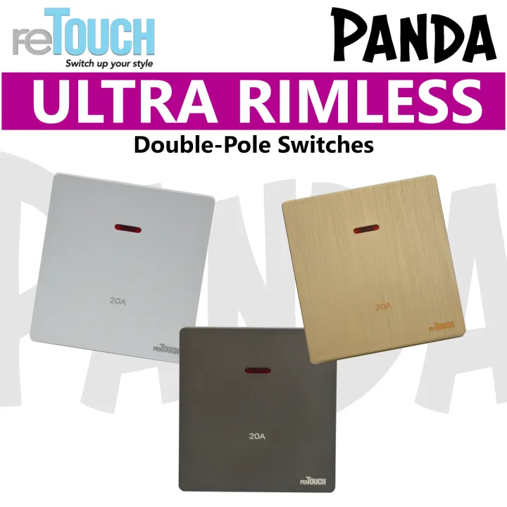 ReTouch Ultra Rimless 20A Double Pole Switch C/W Neon | Lazada