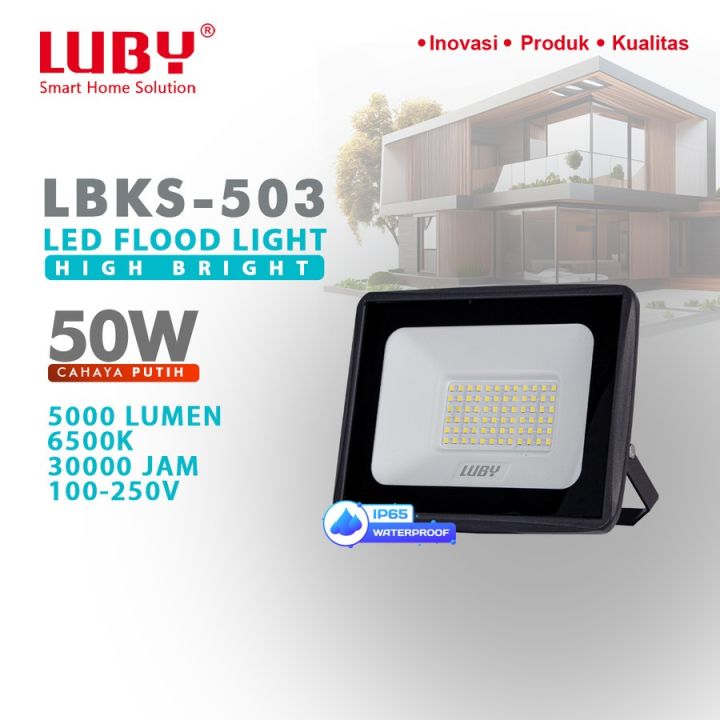 LUBY LAMPU SOROT LED 50W 50Watt LBKS-503 CAHAYA PUTIH FLOODLIGHT 50 Watt | Lazada Indonesia